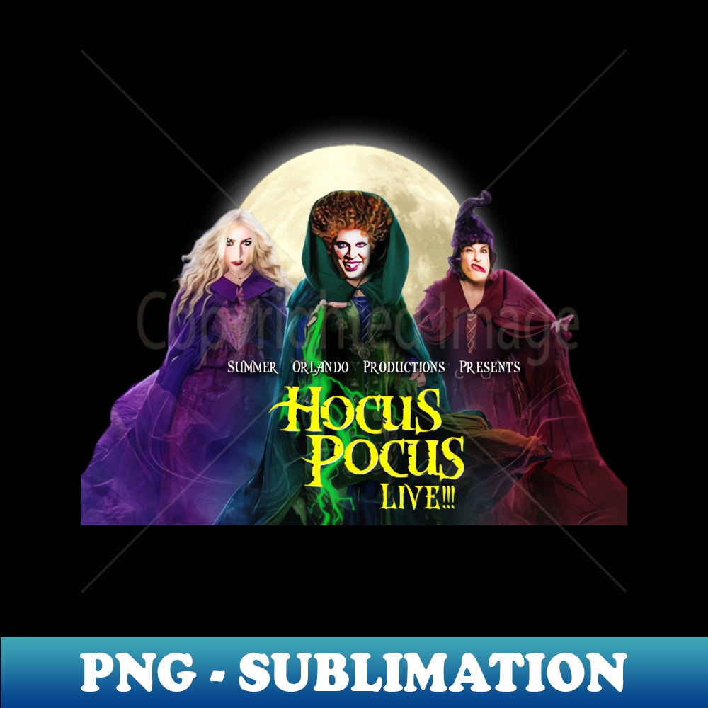 Hocus pocus Live 2022 - PNG Transparent Sublimation Design - | Inspire ...