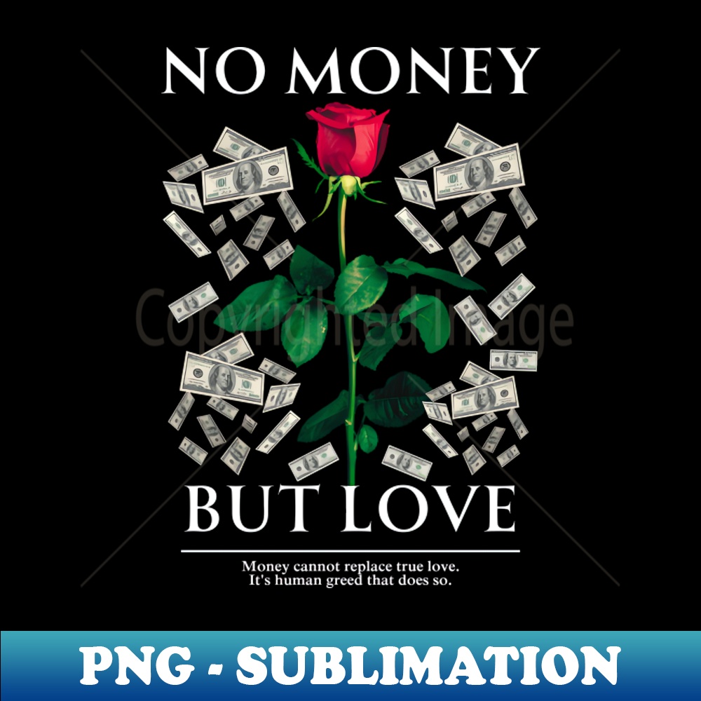 MONEY LOVE - Instant PNG Sublimation Download - Stunning Sub | Inspire ...
