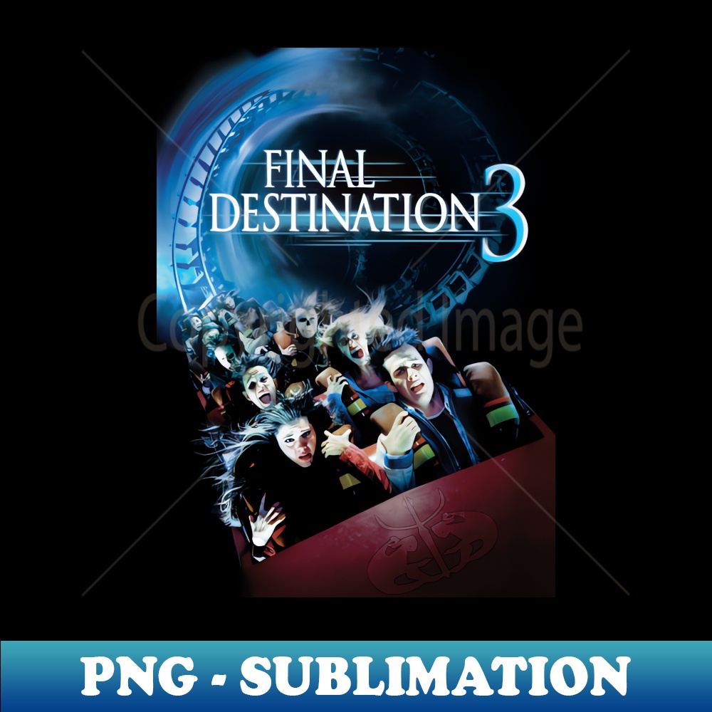 Final Destination 3 Movie Poster - Instant Sublimation Digit | Inspire Uplift