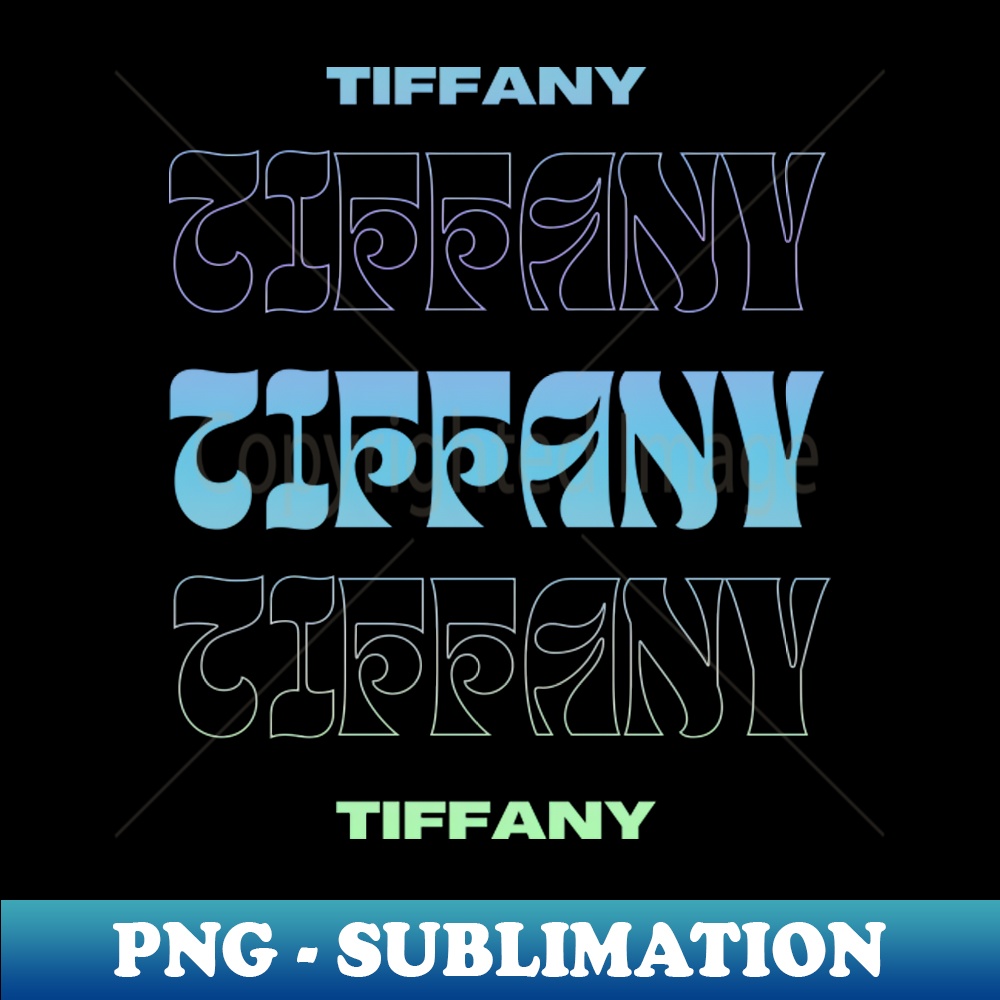 Tiffany Typography Fan Art Design - Exclusive PNG Sublimati | Inspire ...