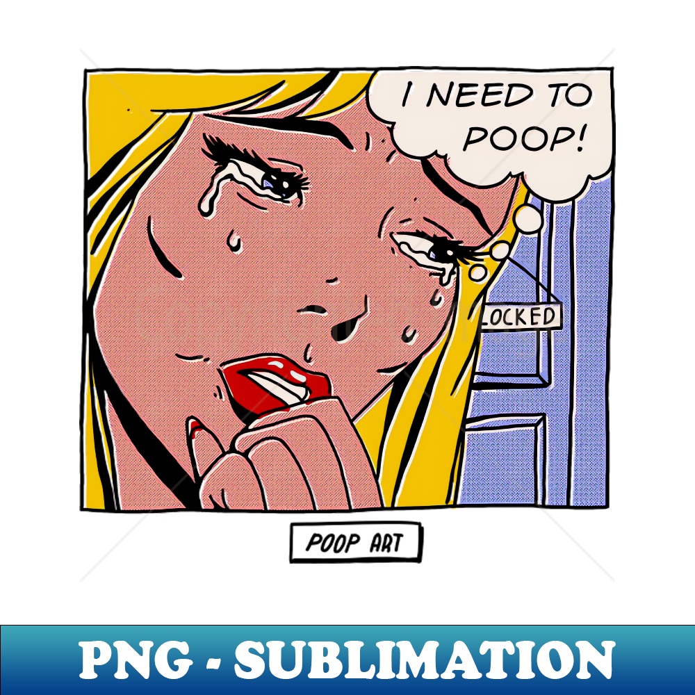 poop art - Digital Sublimation Download File - Revolutionize | Inspire ...