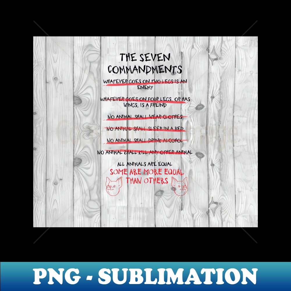 The Seven Commandments - Animal Farm - Retro PNG Sublimation - Inspire ...