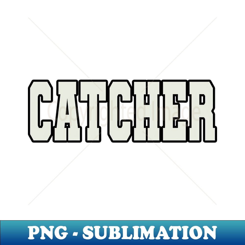 Catcher Word - Artistic Sublimation Digital File - Perfect f | Inspire ...