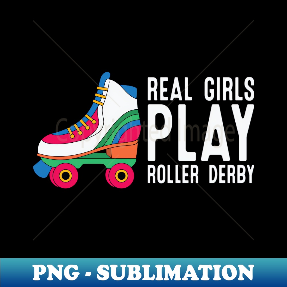 Extreme Sport Real Gils Roller Derby - Premium PNG Sublimati | Inspire ...