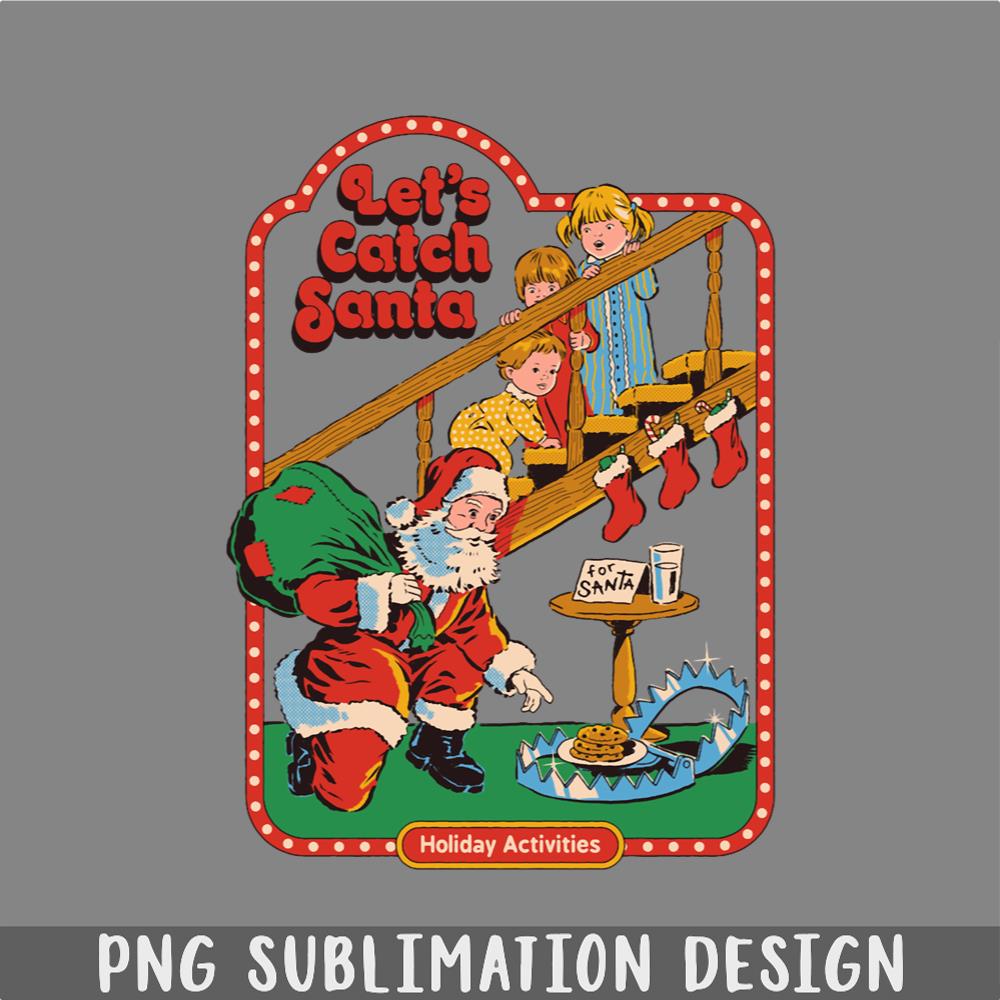 Lets Catch Santa PNG, Christmas PNG | Inspire Uplift