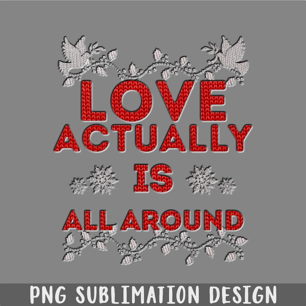 Love Actually is PNG, Christmas PNG | Inspire Uplift