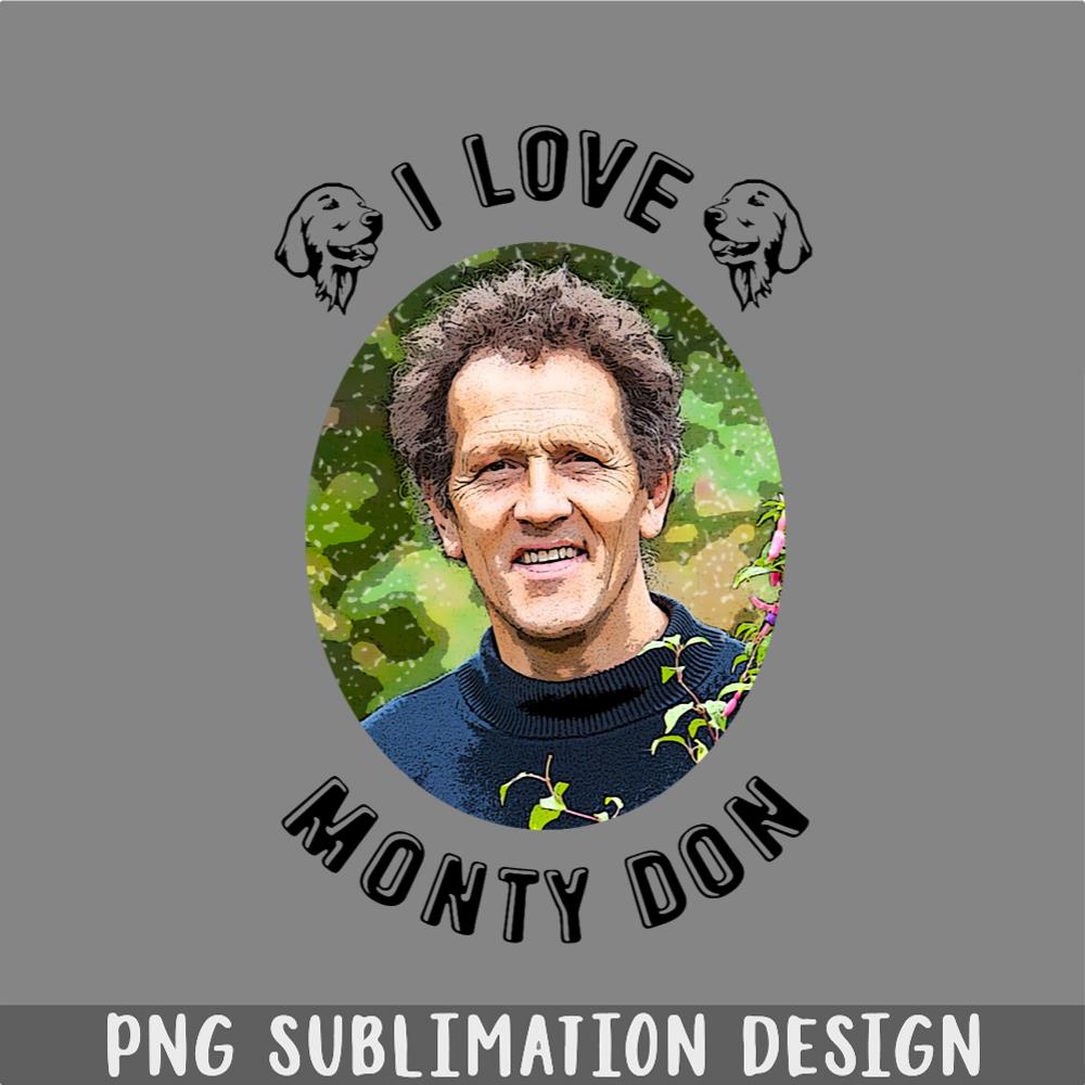 I Love Monty Don PNG, Christmas PNG | Inspire Uplift
