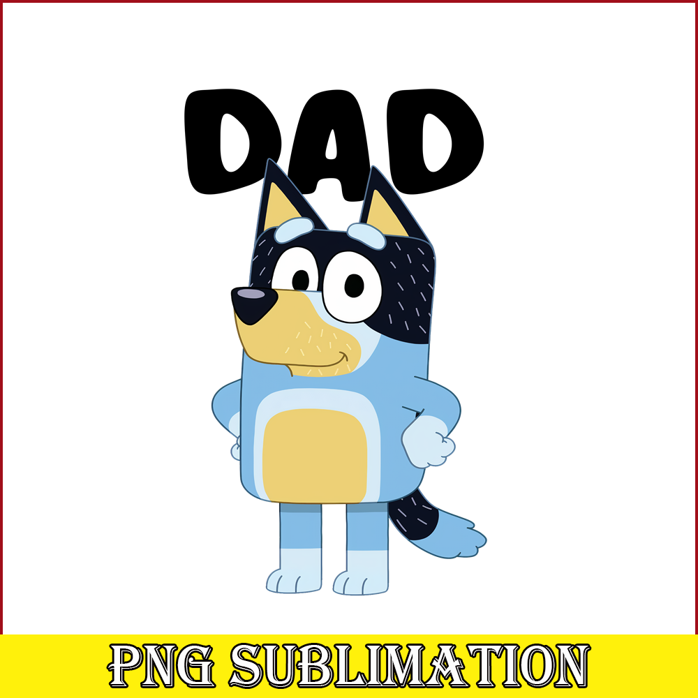 Dad Bluey PNG Bluey Family PNG Bluey Character PNG | Inspire Uplift
