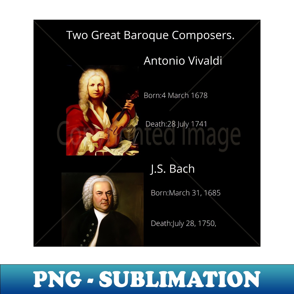 Two Great Baroque Composers - Instant Sublimation Digital Do - Inspire ...