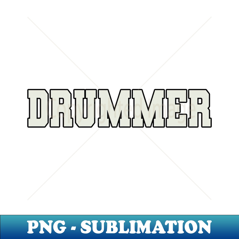 Drummer Word - PNG Transparent Sublimation File - Instantly - Inspire ...
