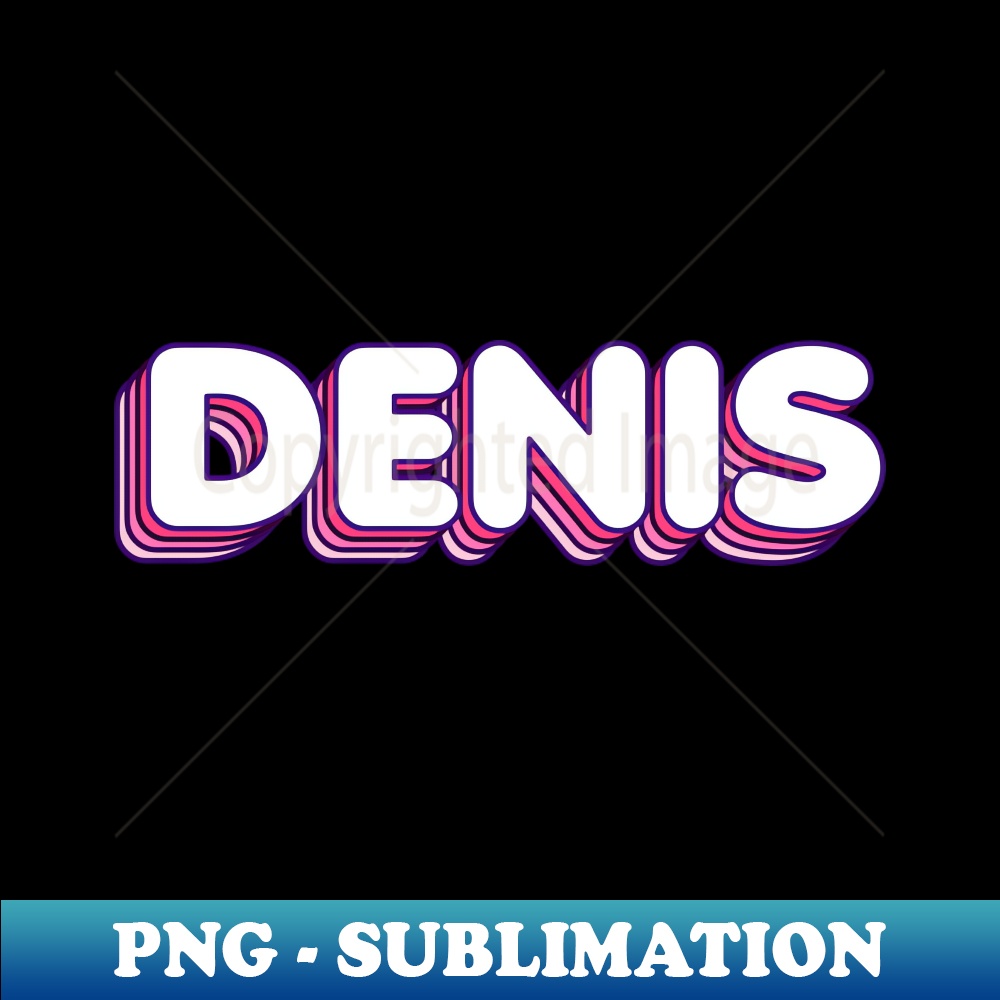 Pink Layers Denis Name Label - High-Quality PNG Sublimation | Inspire ...
