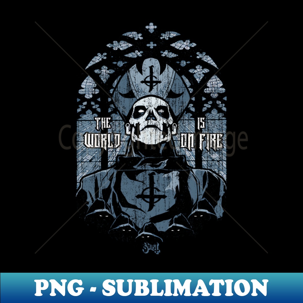 The World is On Fire - Premium PNG Sublimation File - Add a - Inspire ...