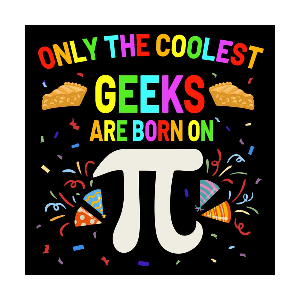 Only The Coolest Geehs Are Born On Pi Svg, Trending Svg, Pi - Inspire ...