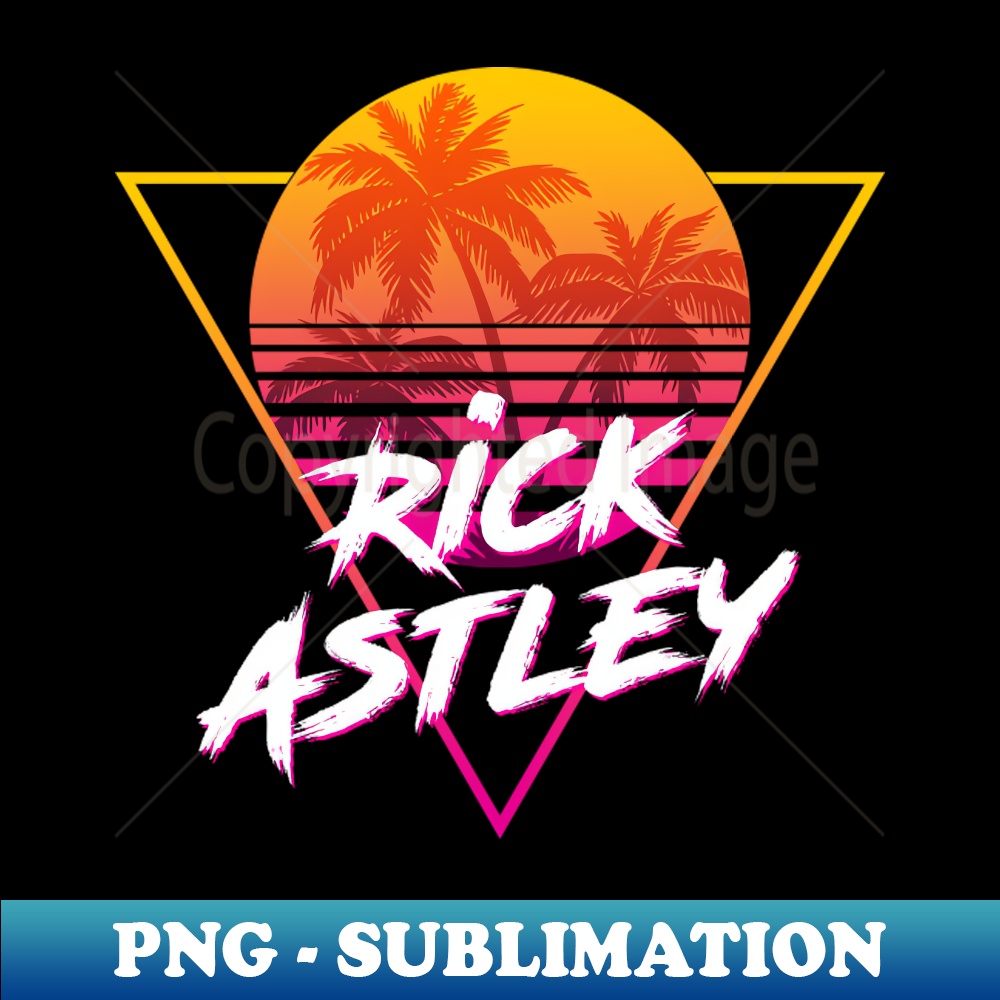Rick Astley - Proud Name Retro 80s Sunset Aesthetic Design - | Inspire ...