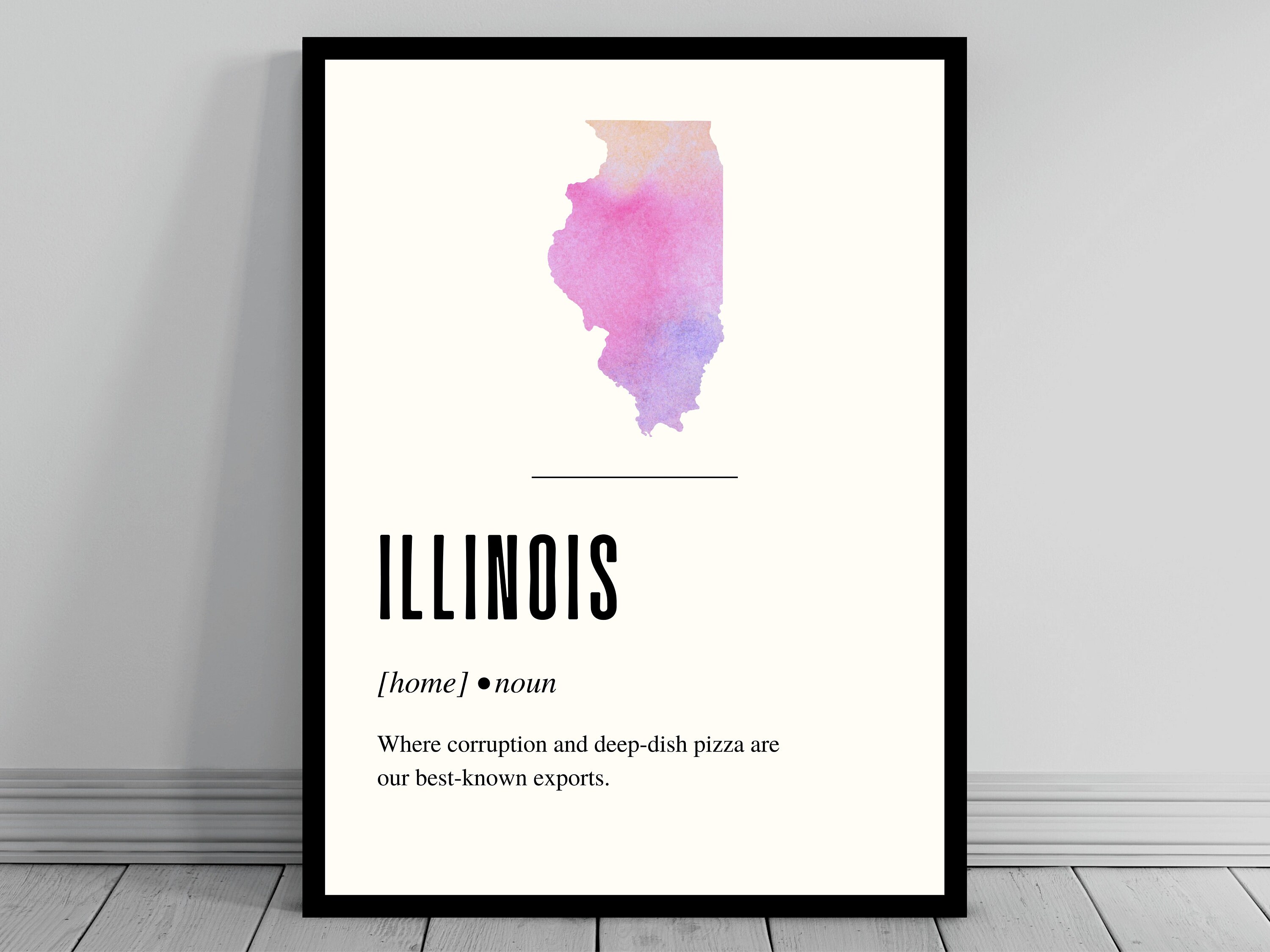 Funny Illinois Definition Print Illinois Poster Minimalist | Inspire Uplift