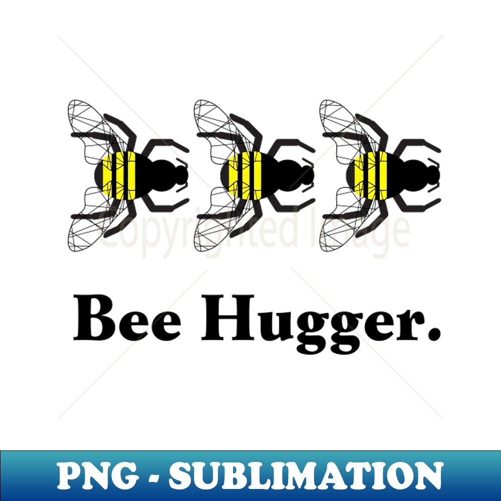 bee hugger - Creative Sublimation PNG Download - Boost Your - Inspire ...