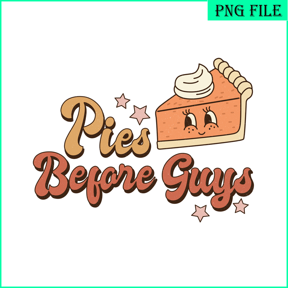 Pies Before Guys Png - Inspire Uplift