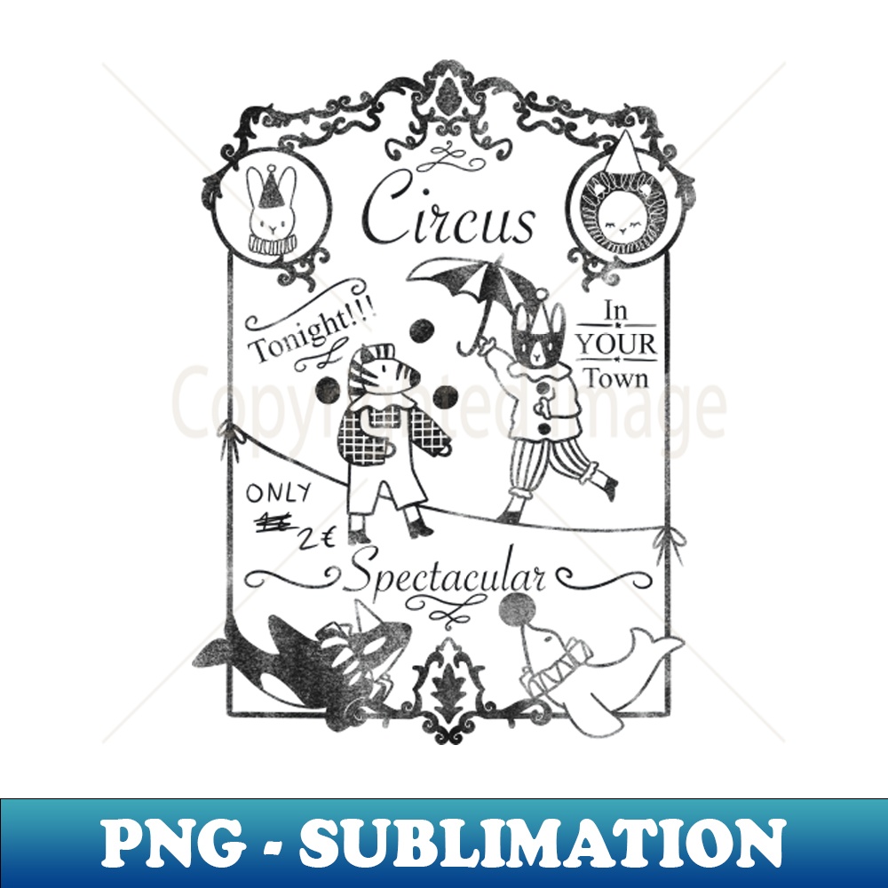 Circus Poster - Premium PNG Sublimation File - Boost Your Su | Inspire ...