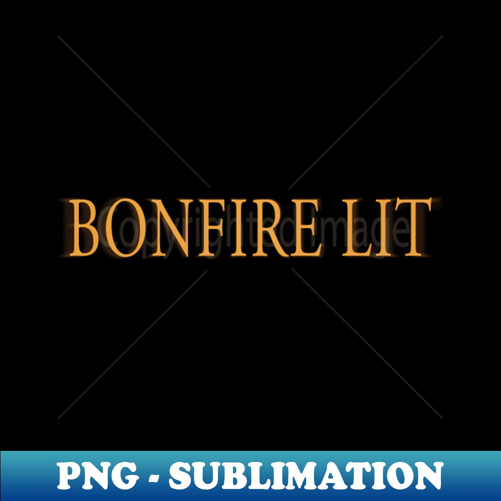 Bonfire Lit - Dark Souls - High-Quality PNG Sublimation Down | Inspire ...
