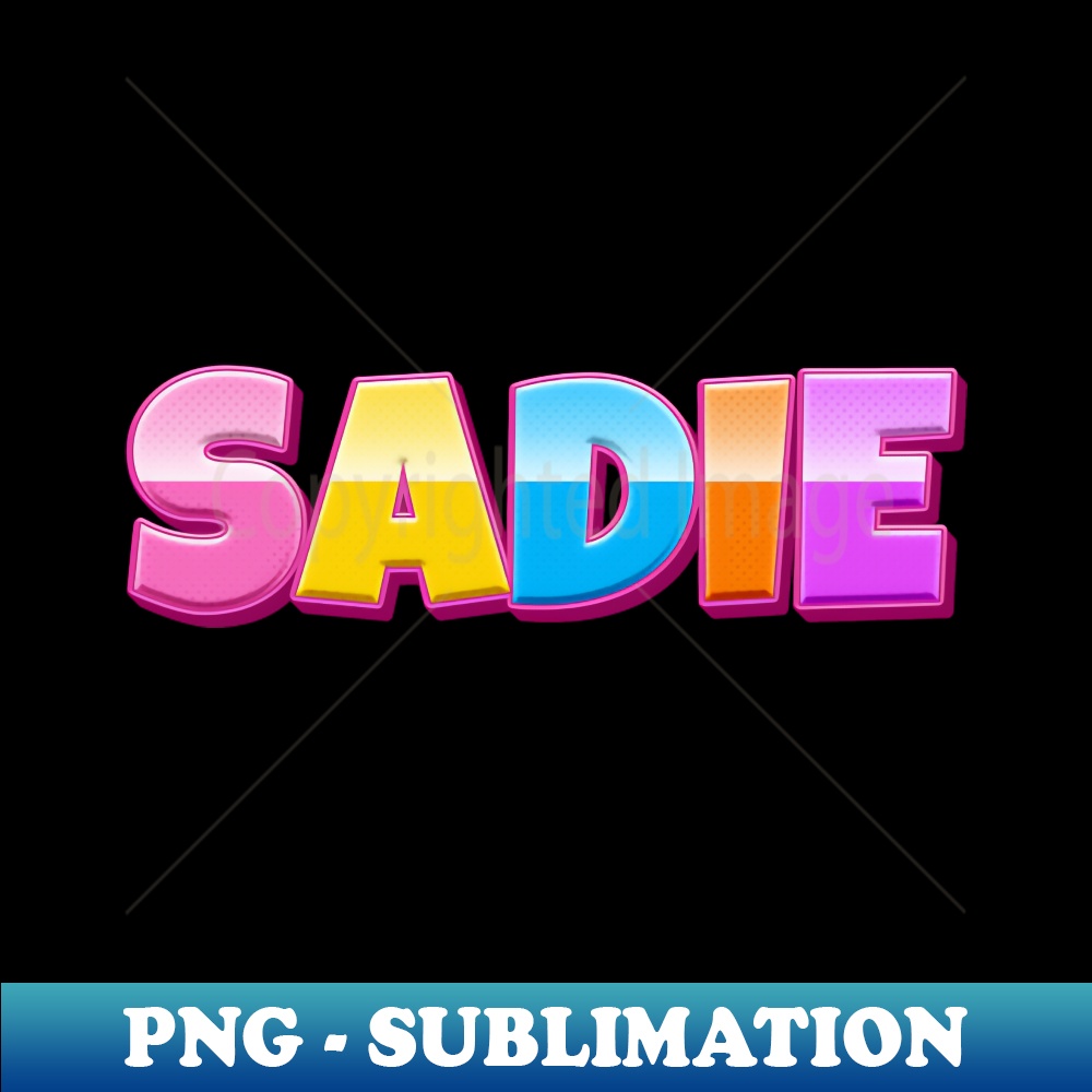 Rainbow Craft Sadie Name - Premium Sublimation Digital Downl | Inspire ...