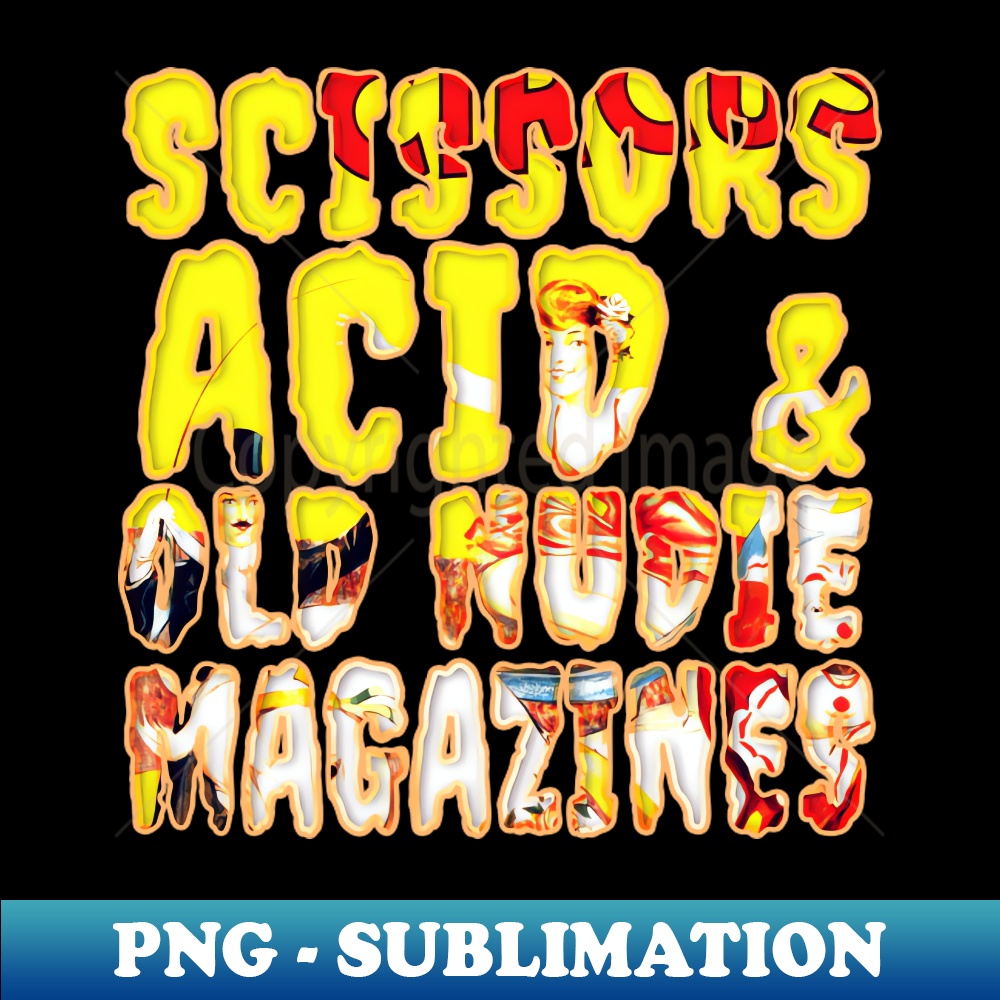 Scissors Acid Old Nudie Magazines Funky GOTH LSD Circus V | Inspire Uplift