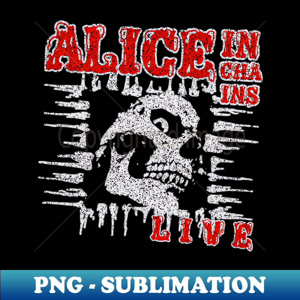 Alice in Chains - PNG Sublimation Digital Download - Perfect | Inspire ...