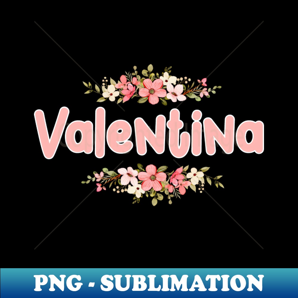 Flower Border Valentina Name Label - PNG Sublimation Digital | Inspire ...