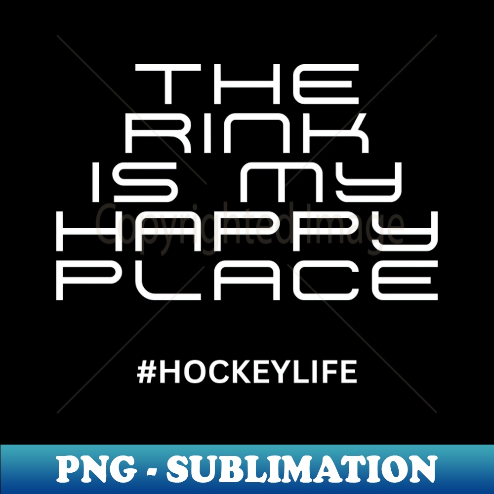 RINK LIFE - Stylish Sublimation Digital Download - Transform - Inspire ...