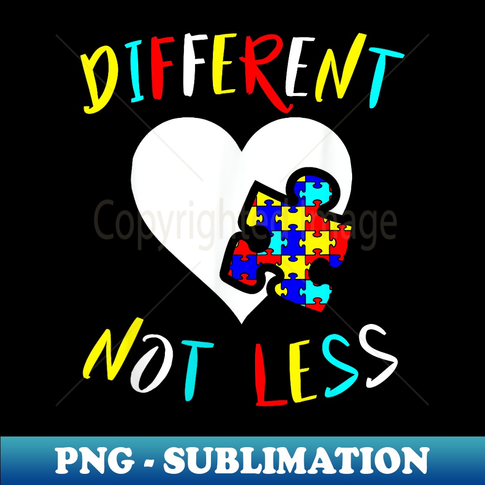 Autism Awareness Design Different Not Less For Autistic - Di | Inspire ...