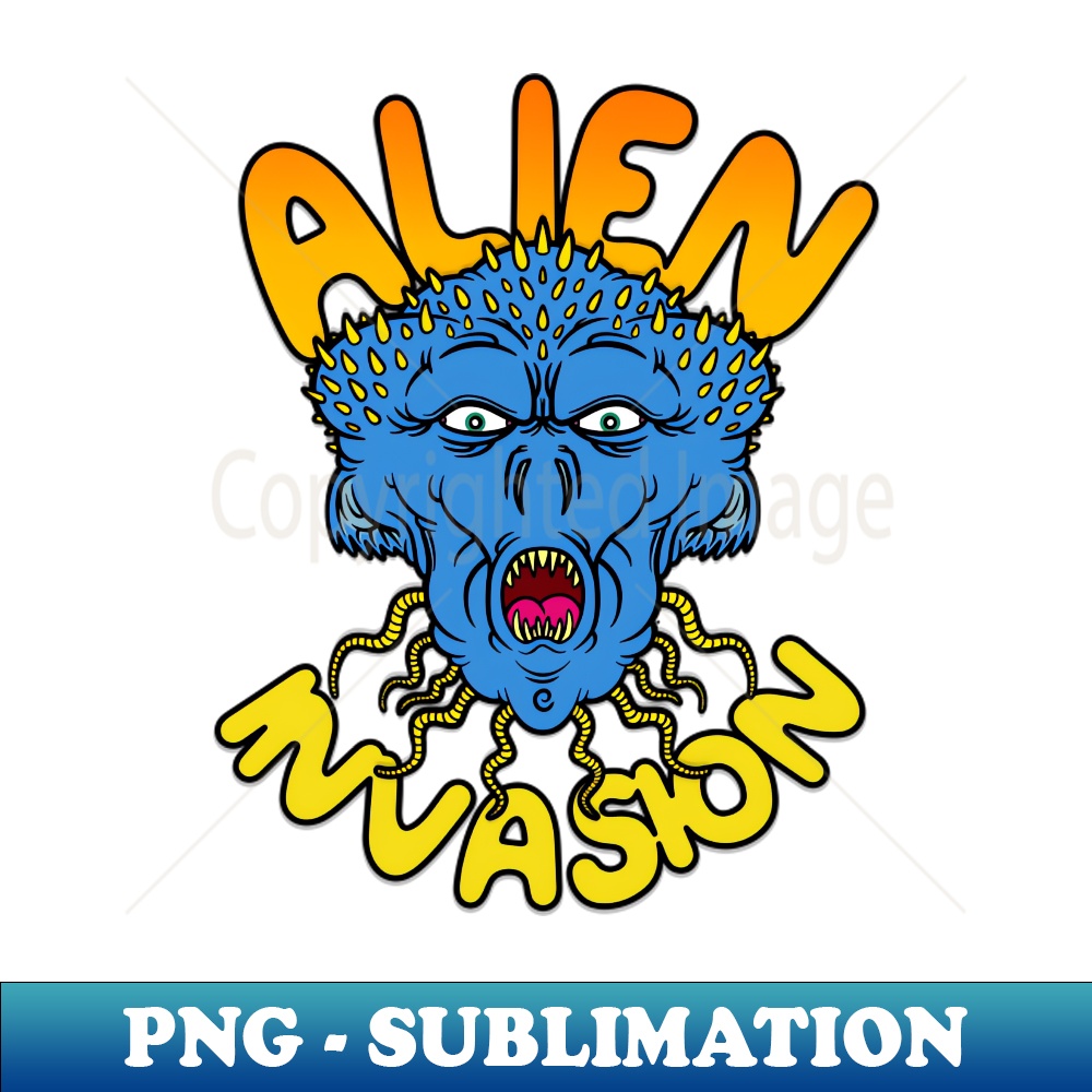Alien Invasor - Signature Sublimation PNG File - Instantly T | Inspire ...