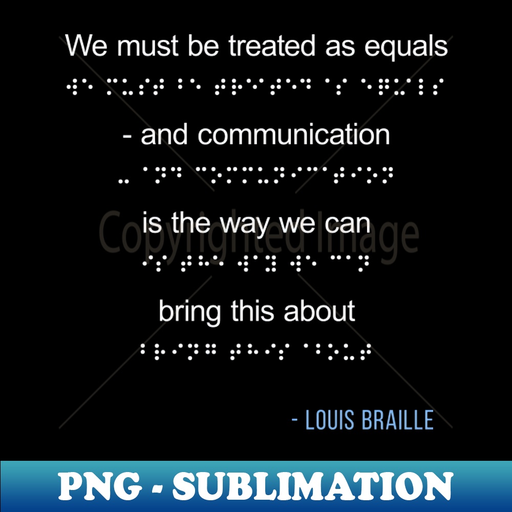 Louis Braille Quote Visually Impaired Communication - Premiu | Inspire ...
