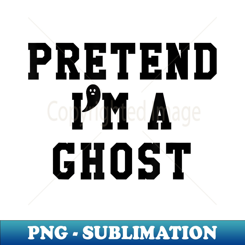 Pretend Im a Ghost , s,Just Pretend I'm a Ghost - Exclusive | Inspire ...