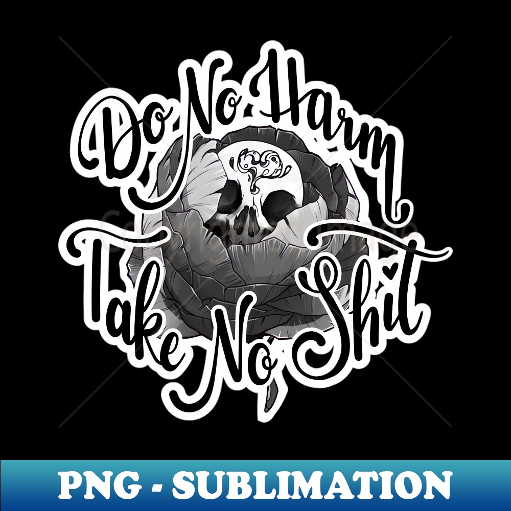 Do No Harm - High-Quality PNG Sublimation Download - Instant | Inspire ...