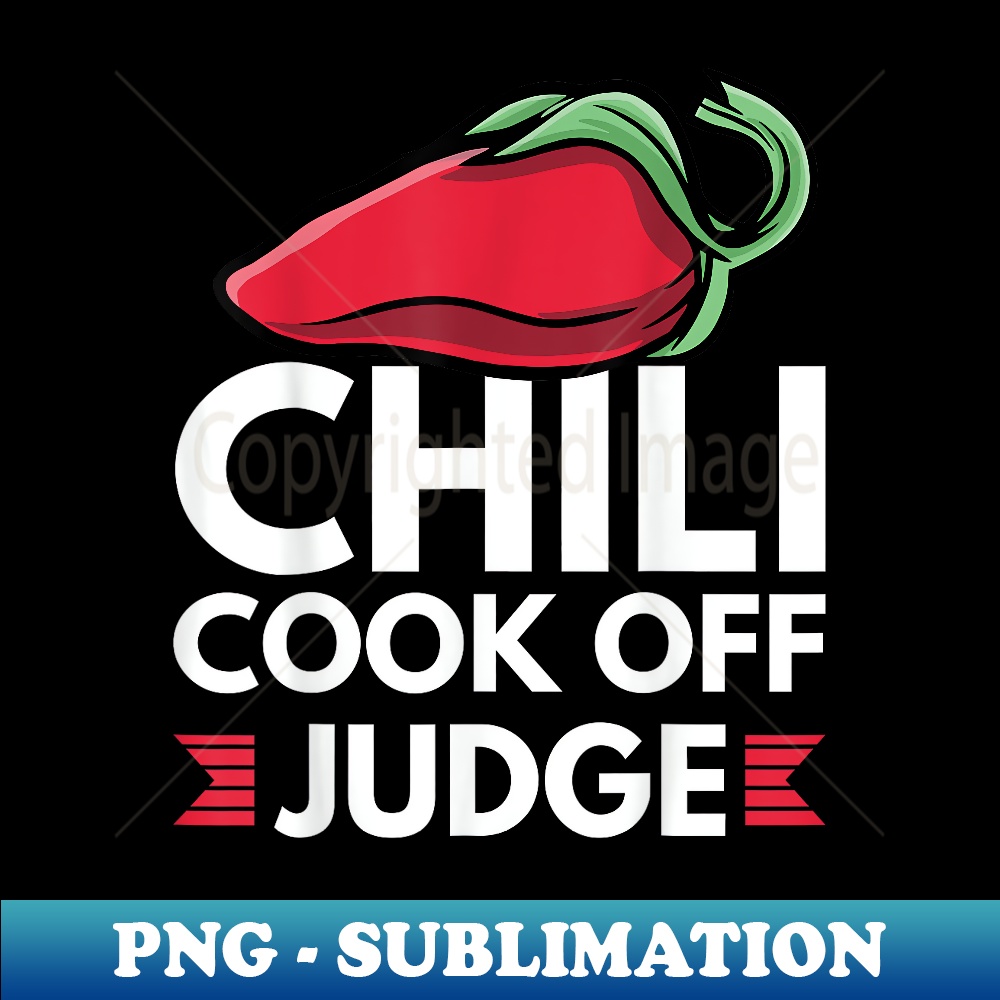 Chili Cook Off Judge Red Chili - Sublimation-Ready PNG File | Inspire ...