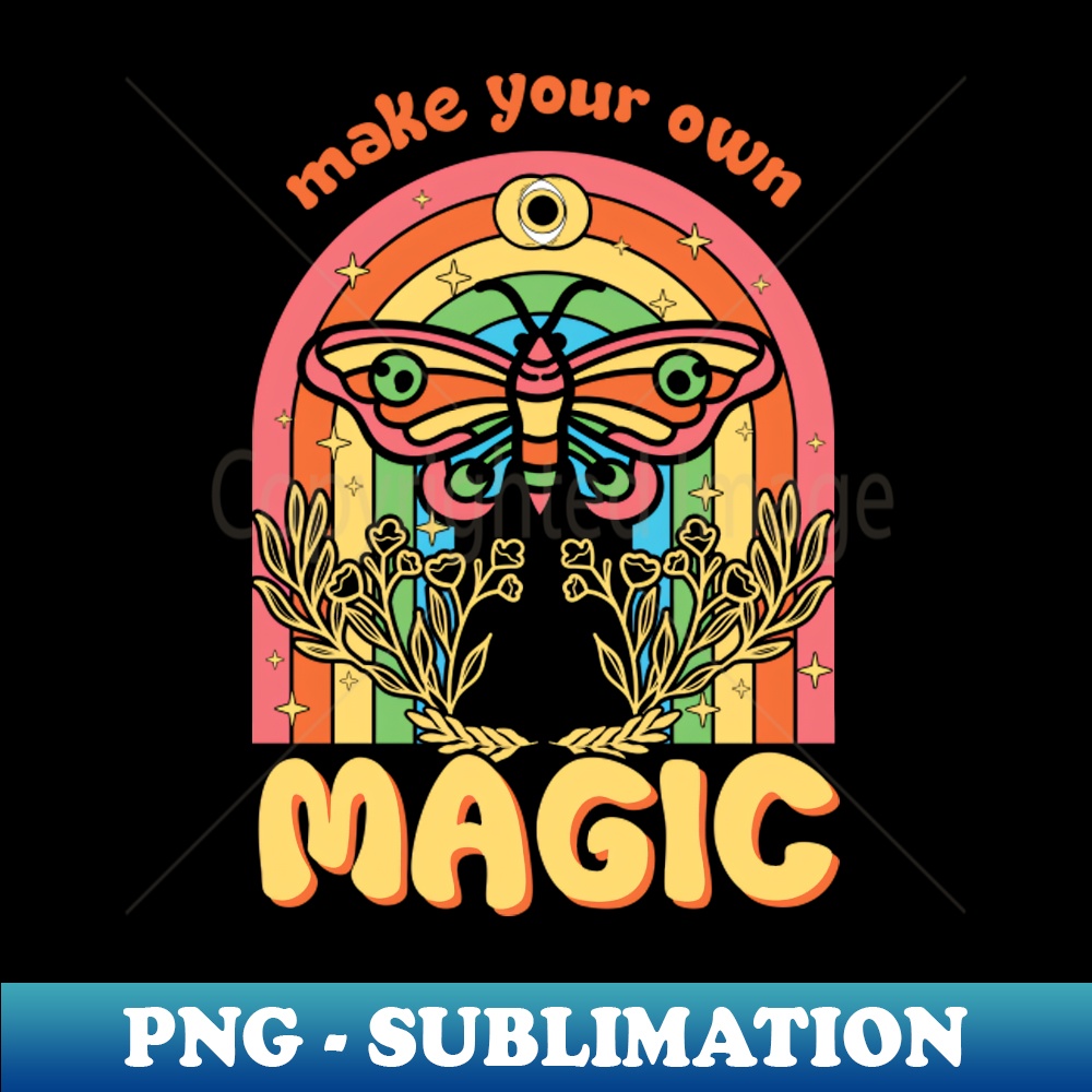 Make Your Own Magic Boho Mystical - PNG Transparent Digital | Inspire Uplift