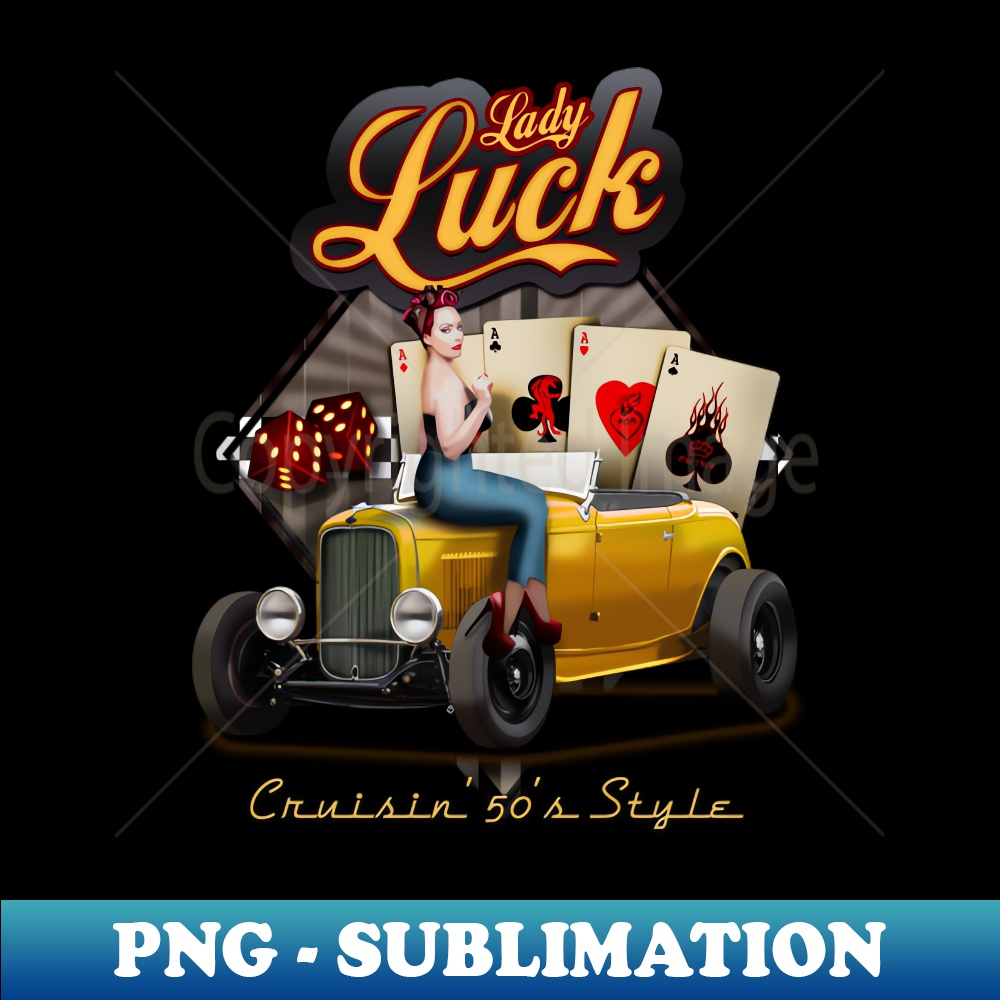 Hotrod Lady Luck - PNG Sublimation Digital Download - Unleas - Inspire ...
