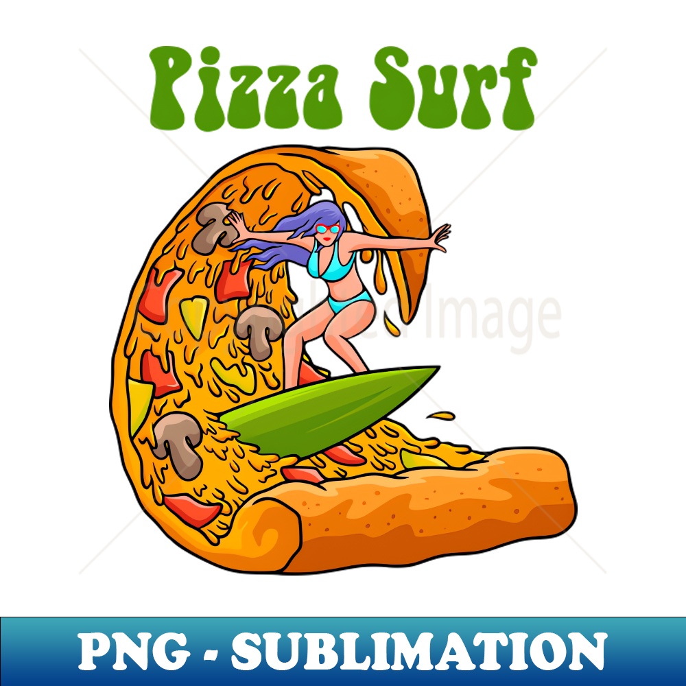 Pizza surf - Aesthetic Sublimation Digital File - Bring Your | Inspire ...
