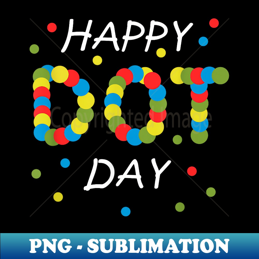 Happy Dot Day Each Dot Matter Colorful Dots For - Modern Sub | Inspire ...