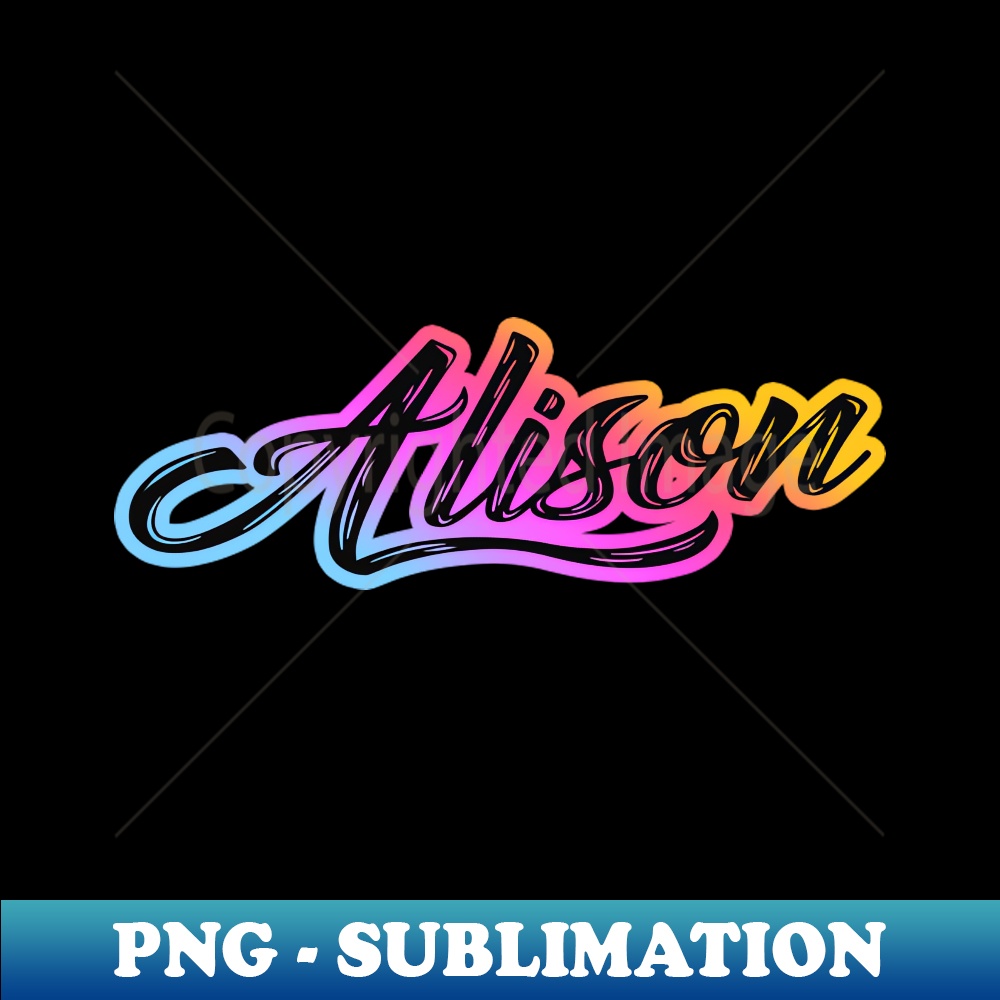 Name Alison - PNG Sublimation Digital Download - Vibrant and | Inspire ...
