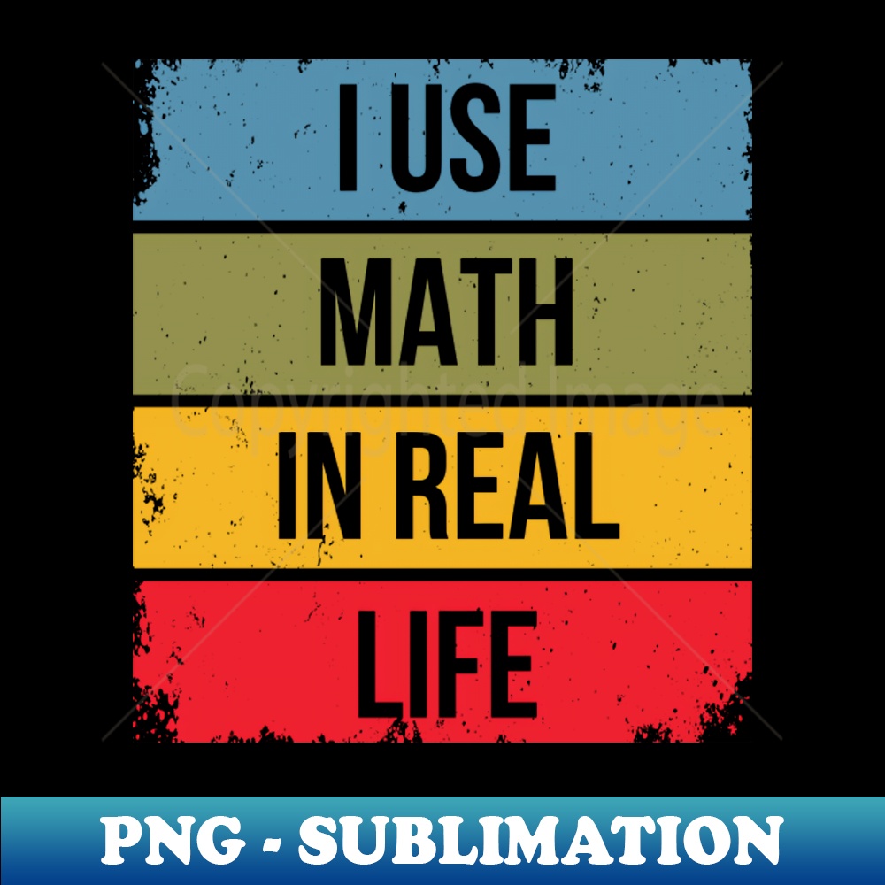 I Use Math In Real Life Mathematician Engineer Mathematical | Inspire ...