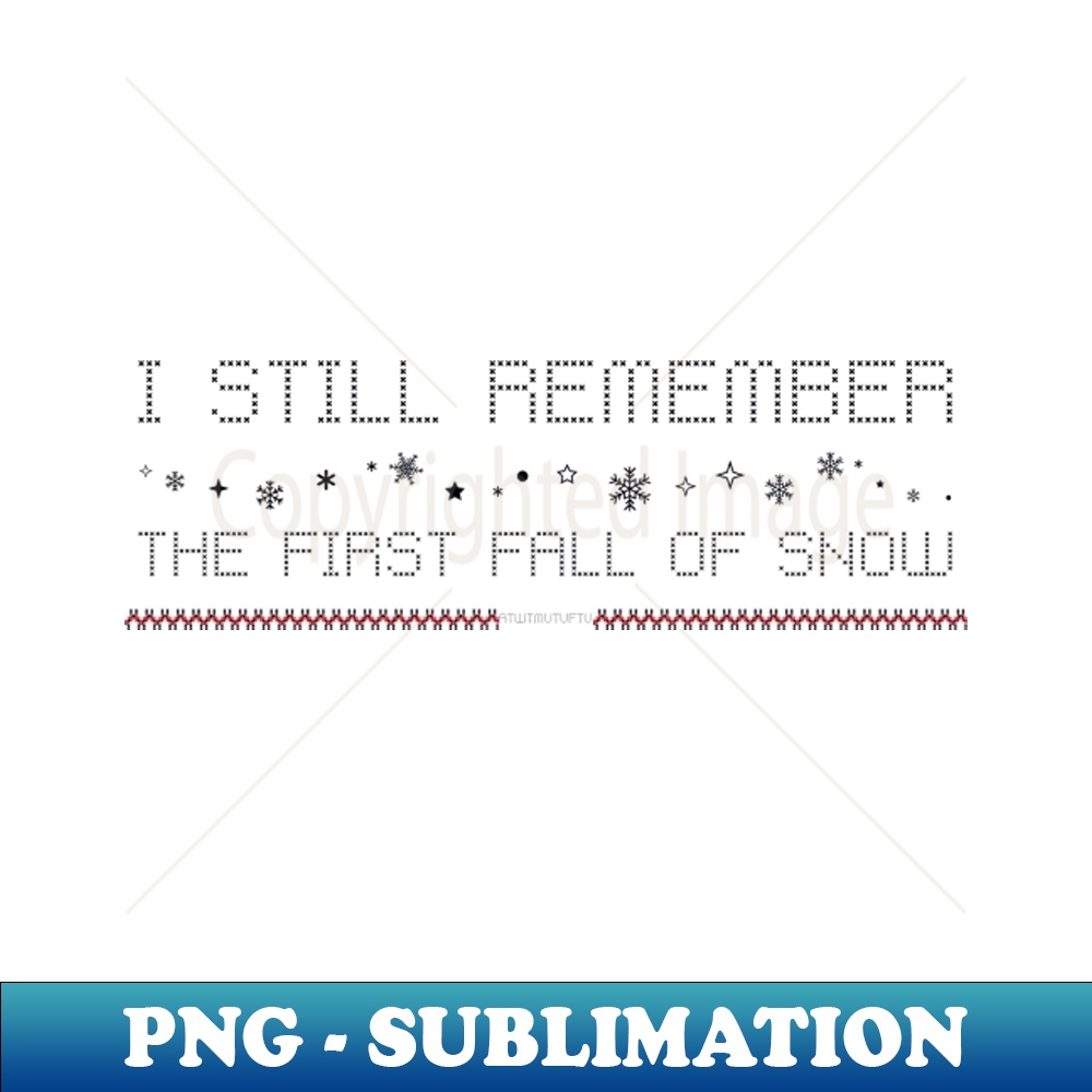 The First Fall Of Snow - Dark - Exclusive PNG Sublimation Do | Inspire ...