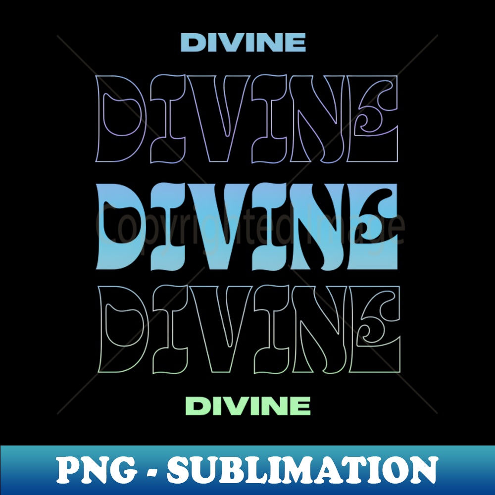 Devine Typography Fan Art Design - High-Resolution PNG Subl - Inspire ...