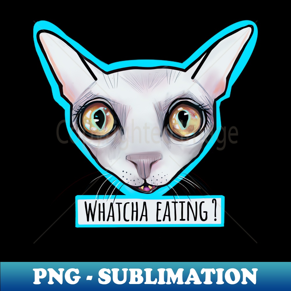 Whatcha Eating - PNG Transparent Digital Download File for S - Inspire ...