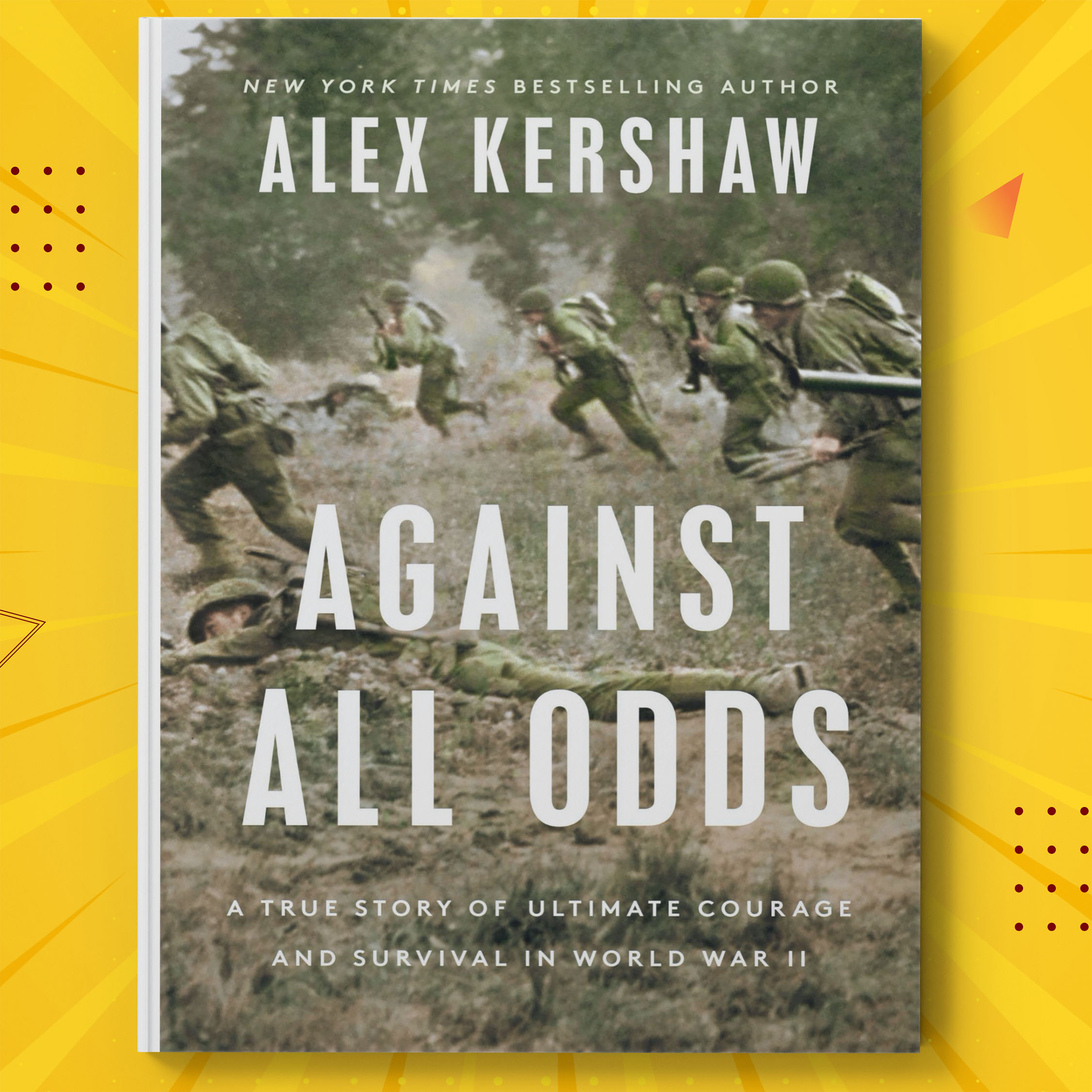 Against All Odds: A True Story of Ultimate Courage and Survi | Inspire ...