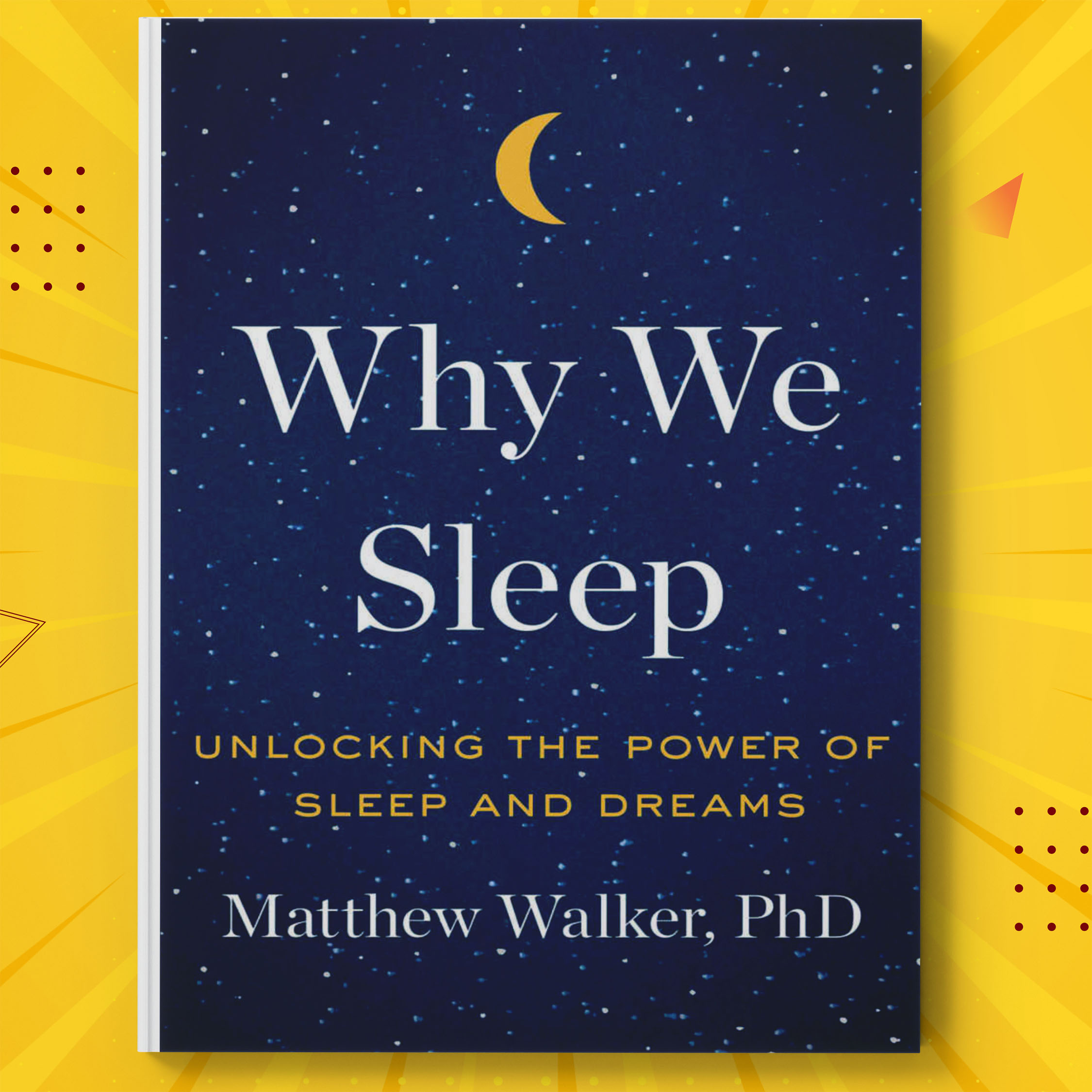 Why We Sleep: Unlocking the Power of Sleep and Dreams by Mat | Inspire ...