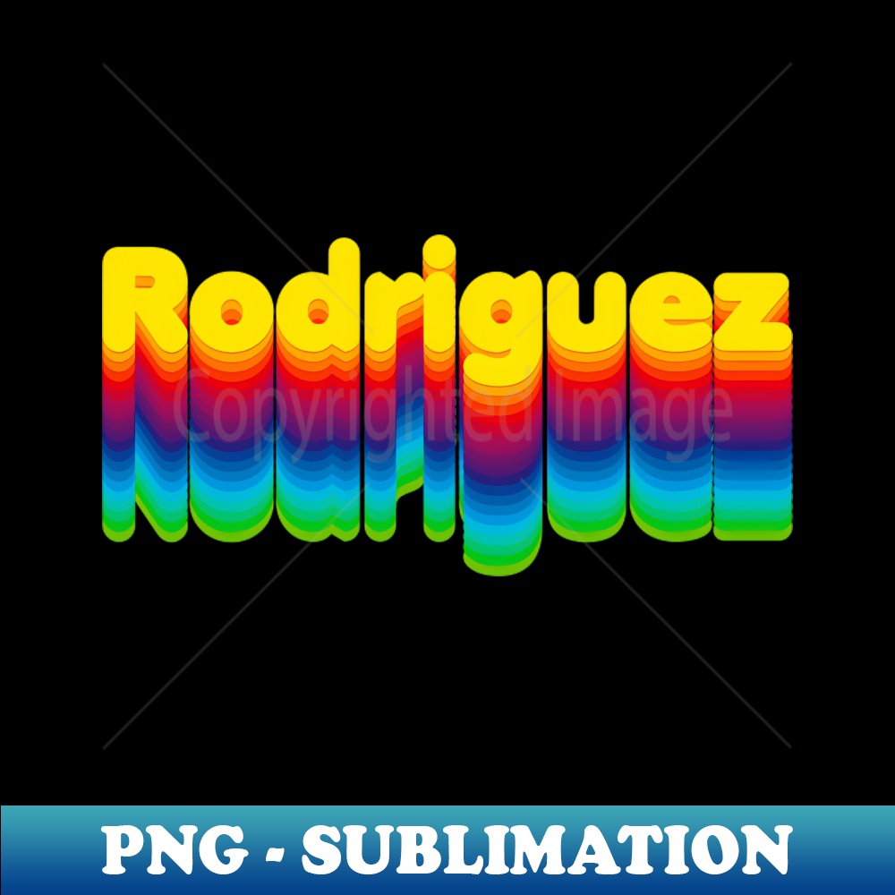 Rainbow Layers Rodriguez Name Label - Instant PNG Sublimatio | Inspire ...