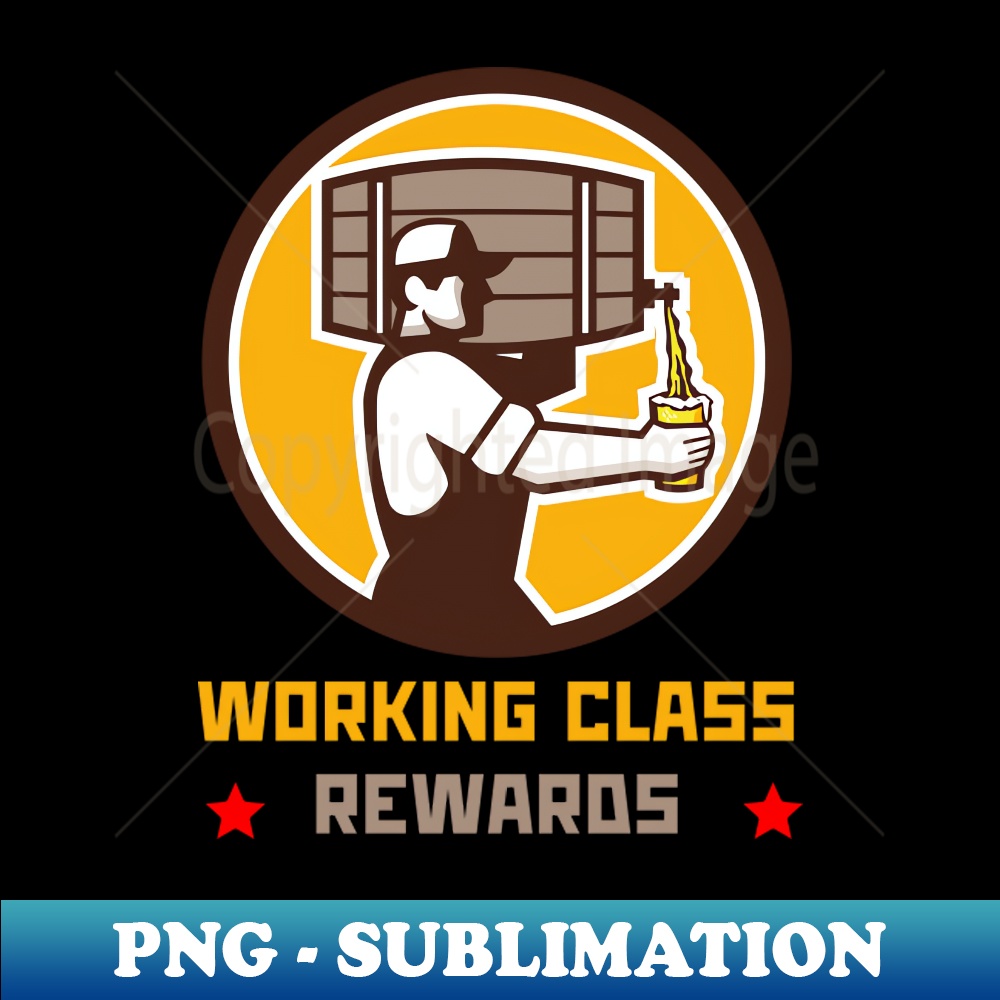 Beer Lover Working Class Rewards - PNG Transparent Sublimati | Inspire ...