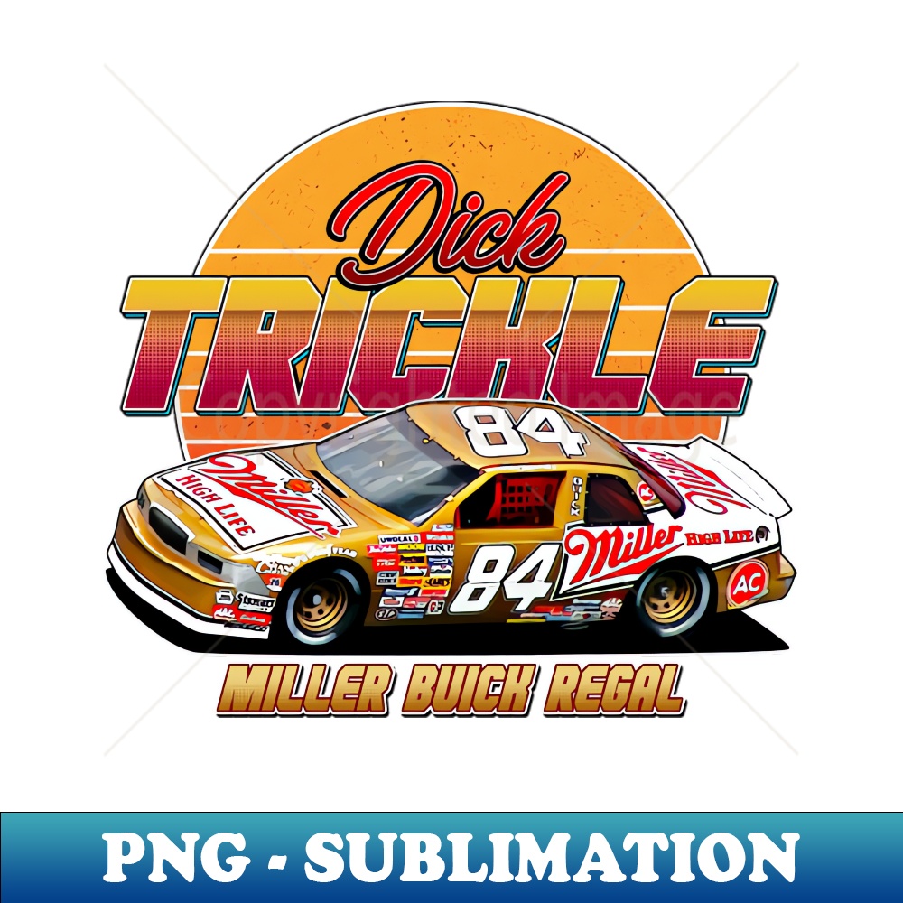 Dick Trickle 80s Retro - Special Edition Sublimation PNG Fil | Inspire ...