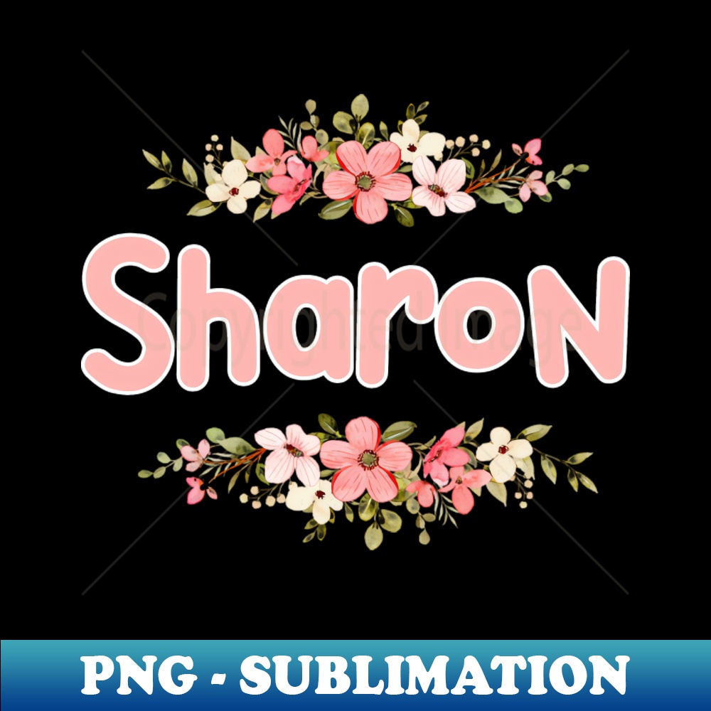 Flower Border Sharon Name Label - Vintage Sublimation PNG Do | Inspire Uplift