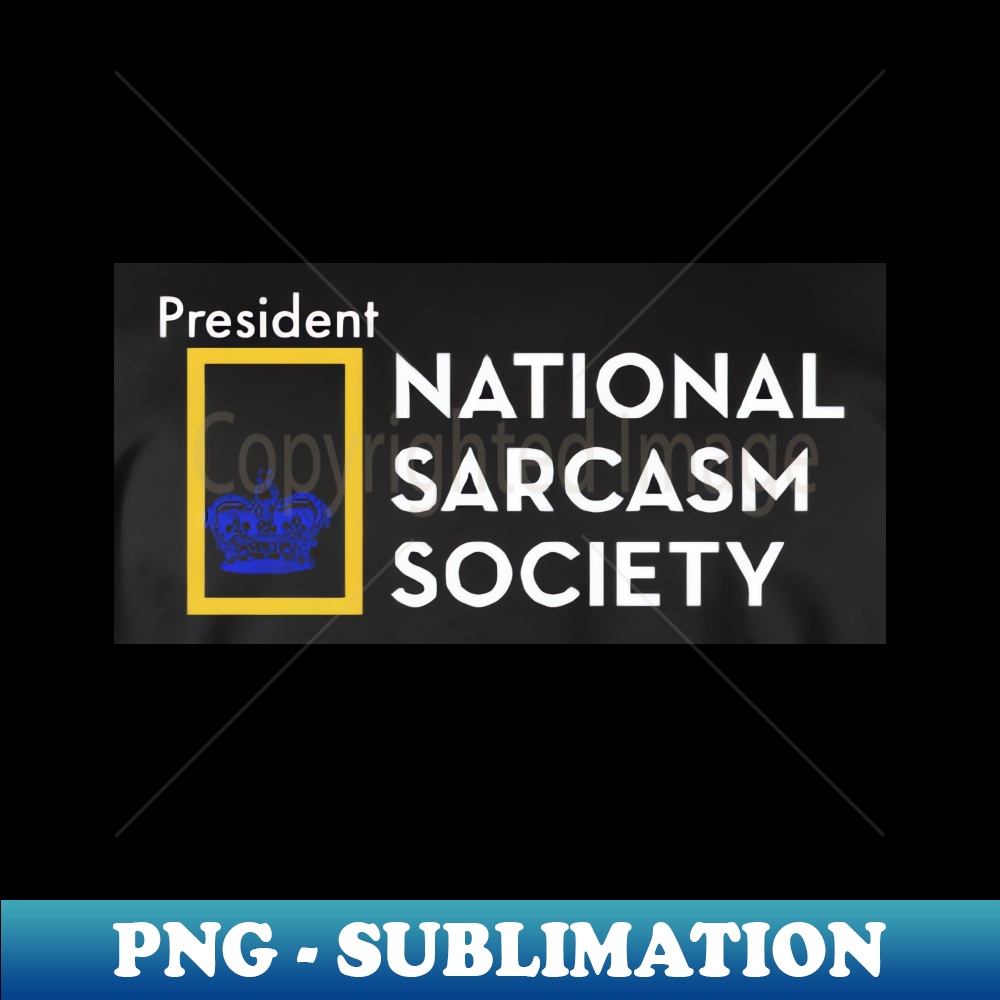 Sarcasm - PNG Transparent Digital Download File for Sublimat - Inspire ...